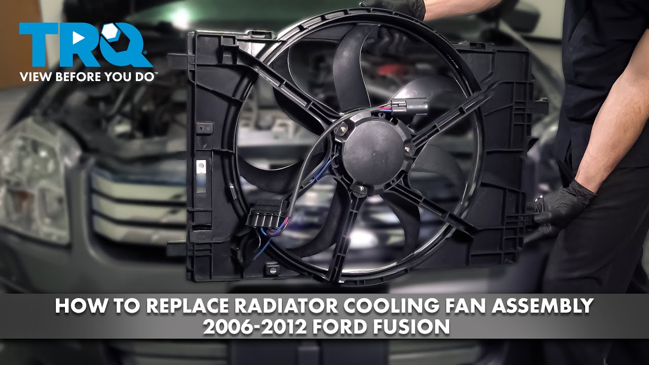 How to Replace Radiator Cooling Fan Assembly 2006-2012 Ford Fusion | 1A ...
