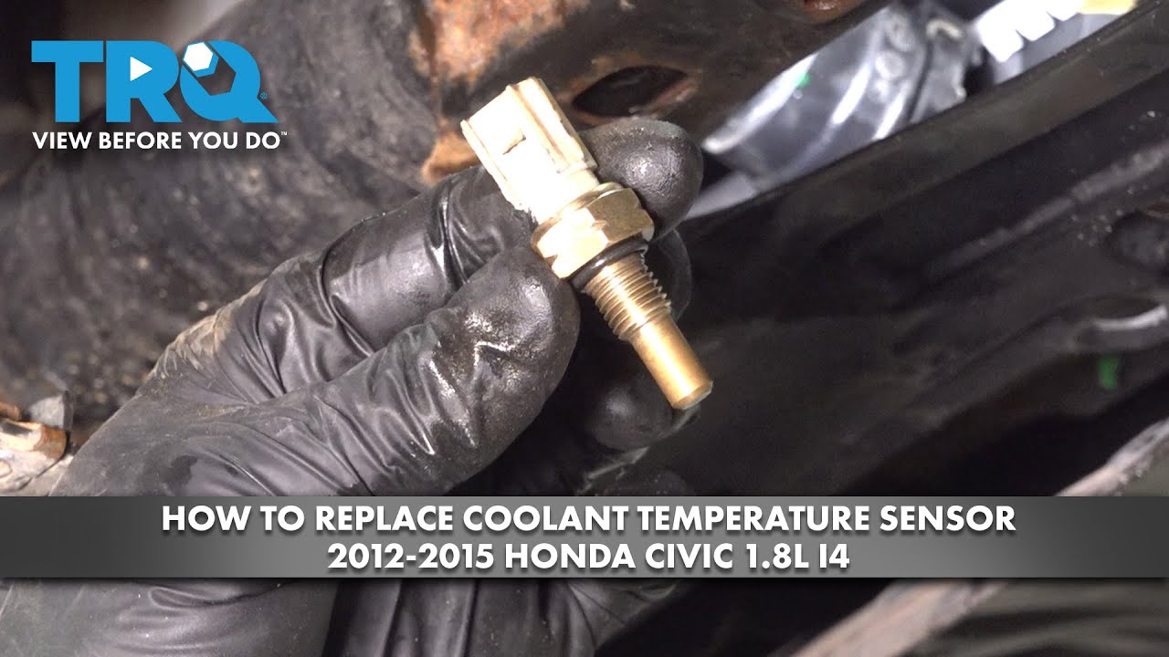 How to Replace Coolant Temperature Sensor 2012-2015 Honda Civic 18L L4 | 1A Auto
