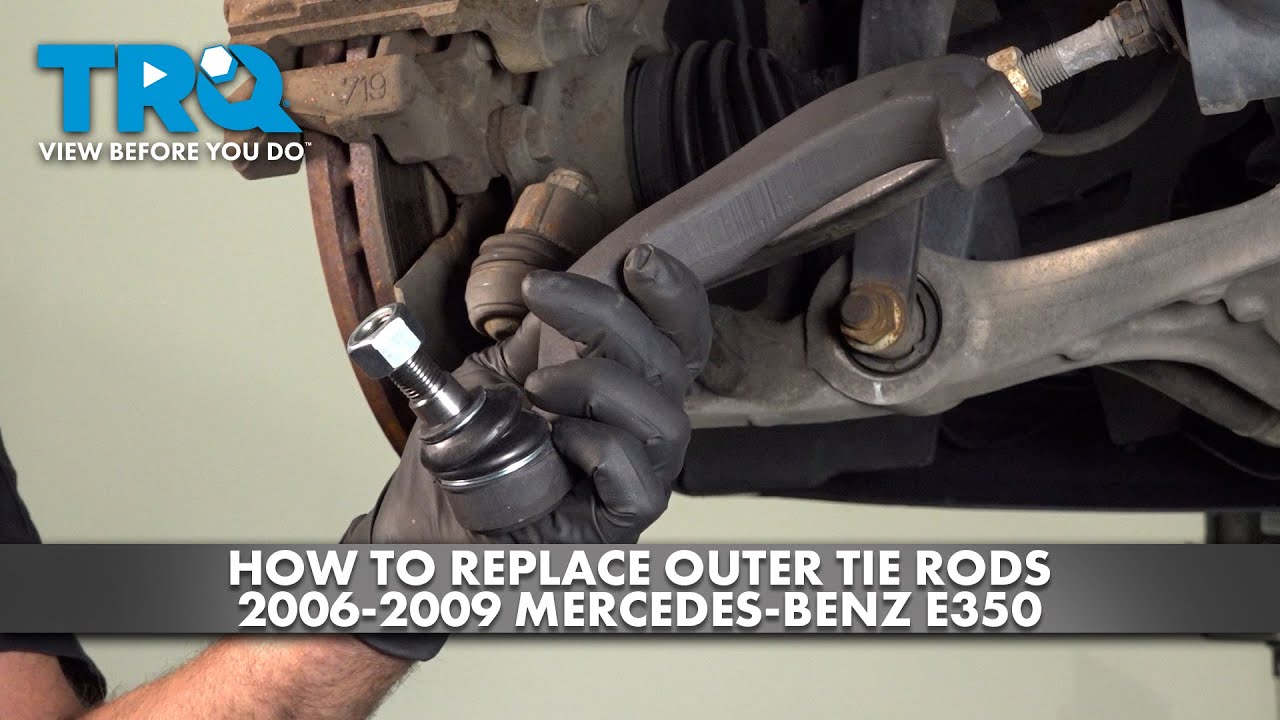 How to Replace Outer Tie Rods 2006-2009 Mercedes-Benz E350 | 1A Auto