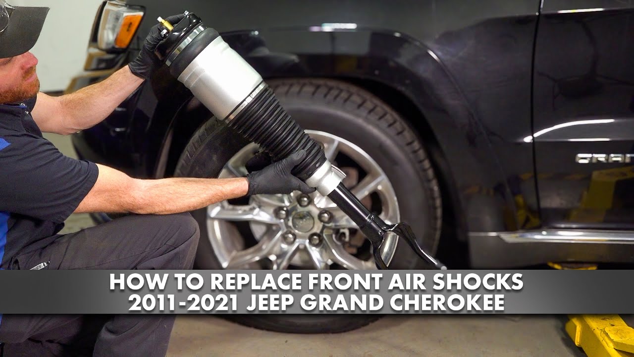 How to replace Front Air Shock 2011-2021 Jeep Grand Cherokee | 1A Auto