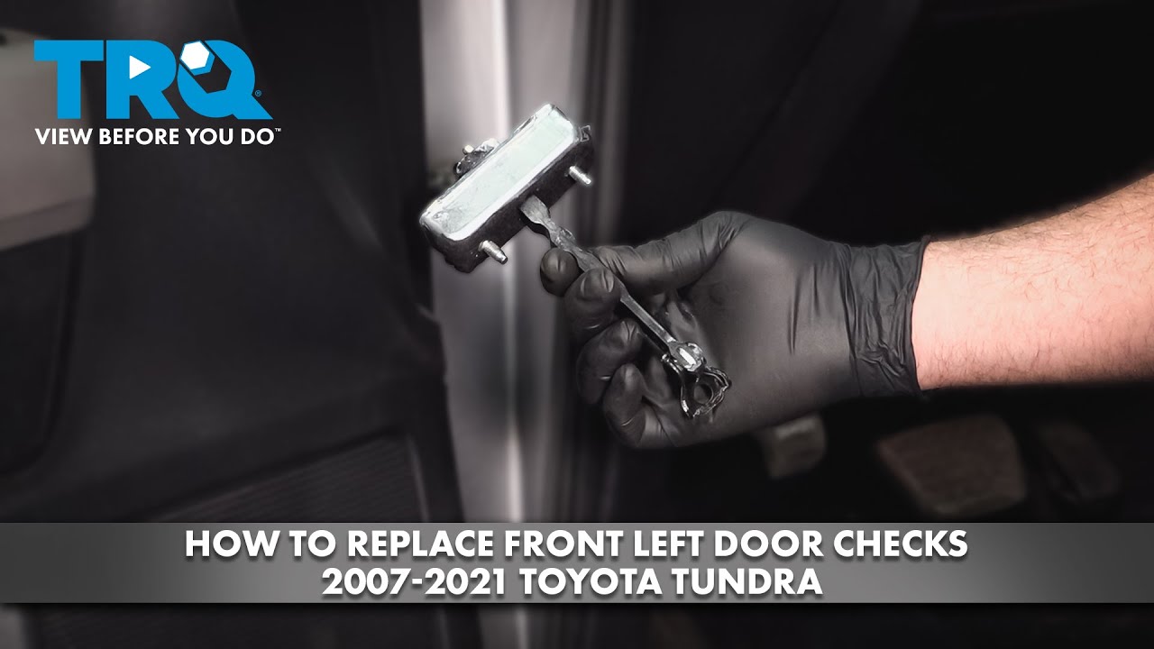 How to Replace Front Door Checks 2007-2021 Toyota Tundra | 1A Auto