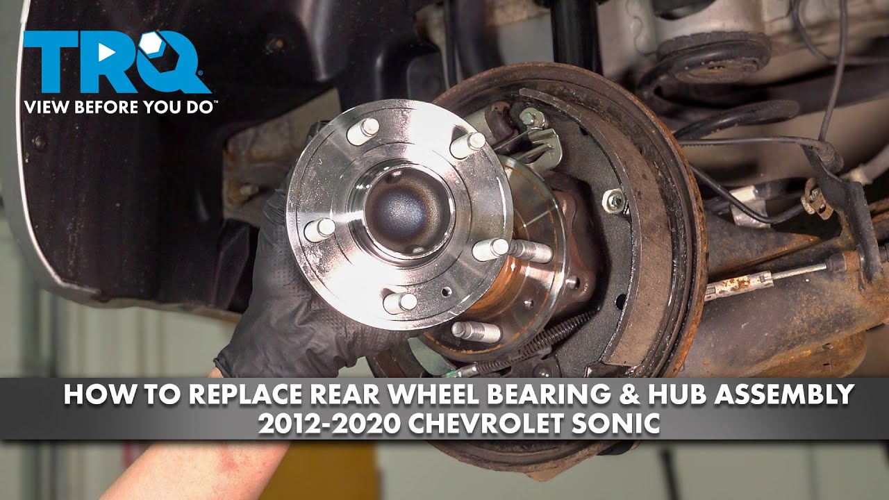 How to Replace Rear Wheel Bearing Hub Assemblies 2012-2020 Chevrolet Sonic | 1A Auto