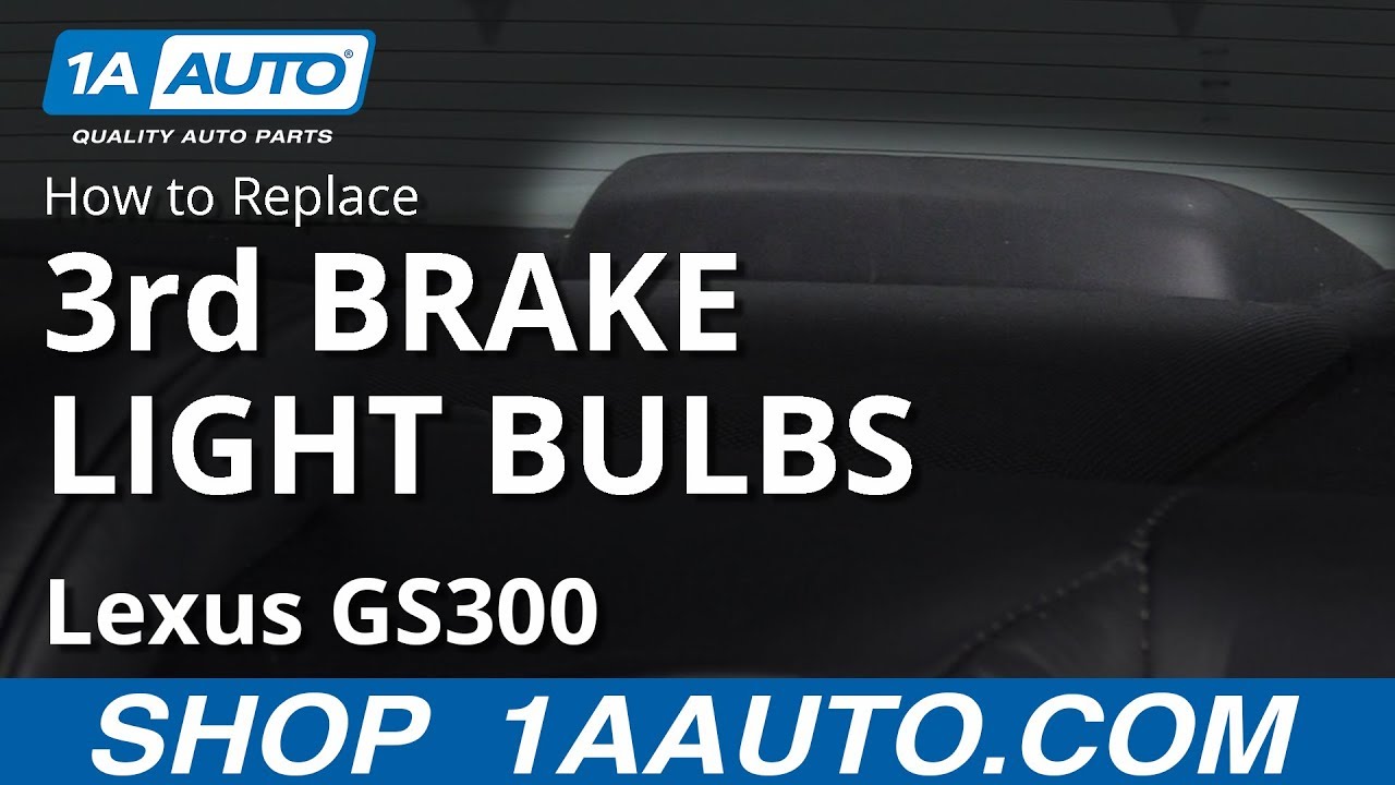 How to Replace 3rd Brake Light Bulbs 1997-2005 Lexus GS300 | 1A Auto