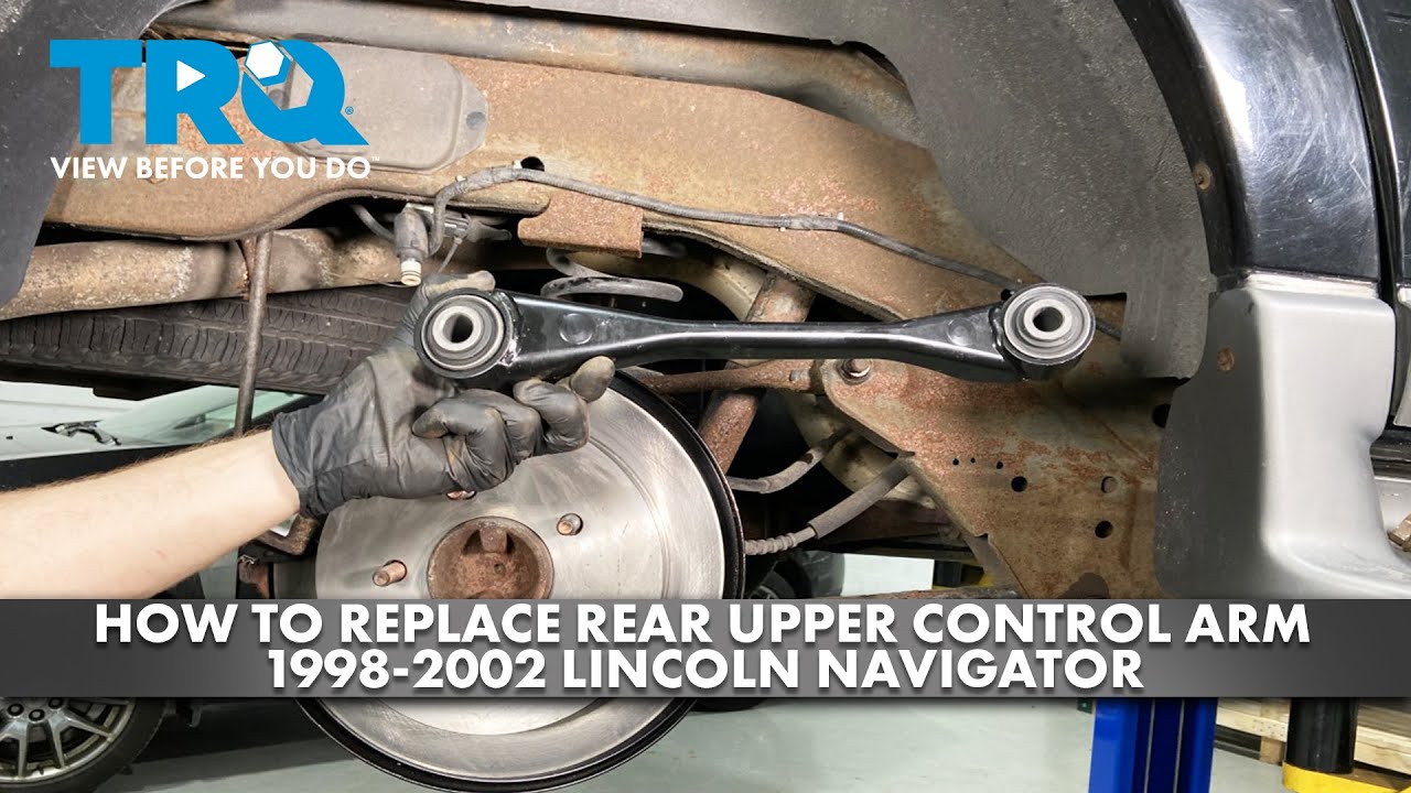 How to Replace Rear Upper Control Arm 1998-2002 Lincoln Navigator | 1A Auto
