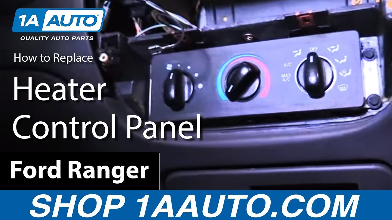 How to Replace Heater Control Panel 1998-2012 Ford Ranger | 1A Auto