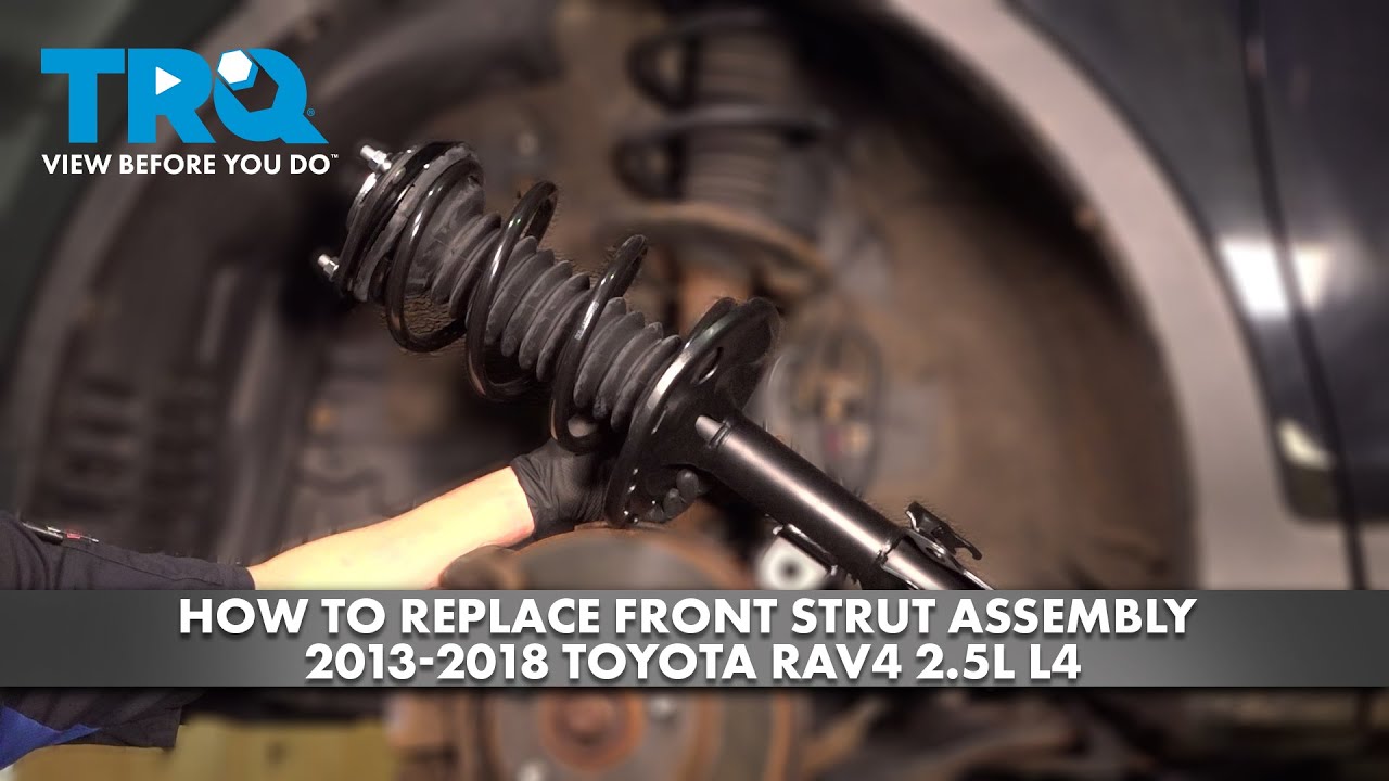 How to Replace Front Strut Assembly 2013-2018 Toyota RAV4 25L L4 | 1A Auto