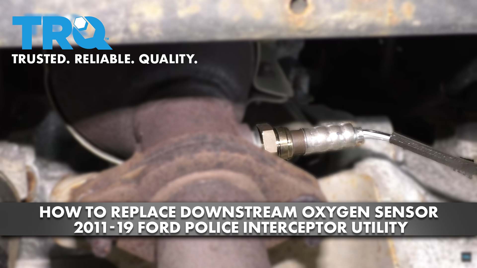How to Replace Downstream Oxygen Sensor 2011-19 Ford Police Interceptor Utility | 1A Auto