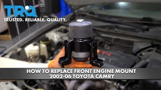 How to replace Front Engine Mount 2002-06 Toyota Camry | 1A Auto