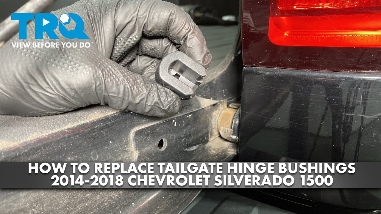 How to Replace Tailgate Hinge Bushings 2014-2018 Chevrolet Silverado ...