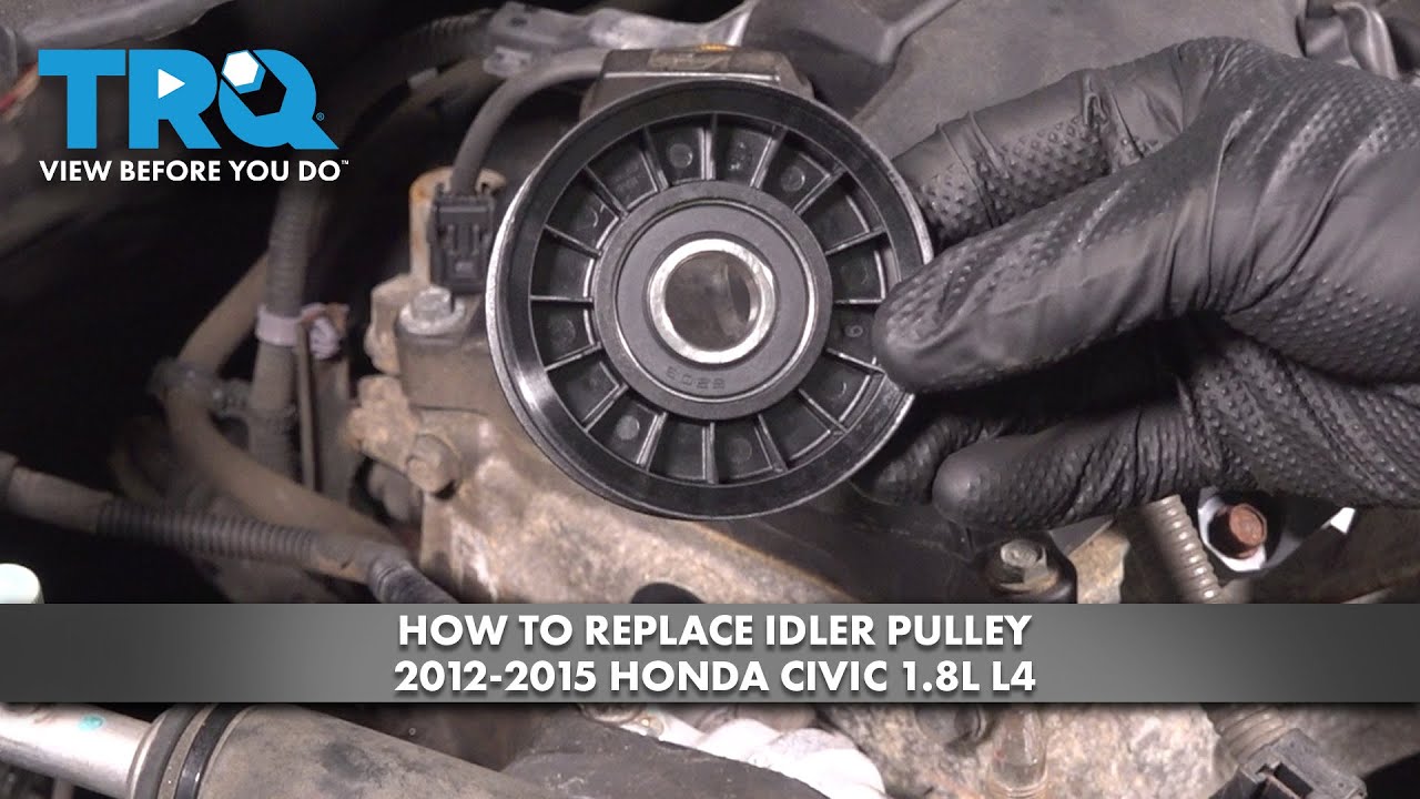 How to Replace Idler Pulley 2012-2015 Honda Civic 18L I4 | 1A Auto
