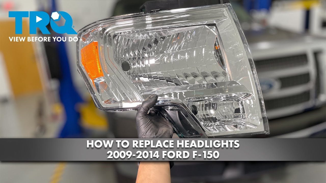 How To Replace Headlights 2009 2014 Ford F 150 1a Auto