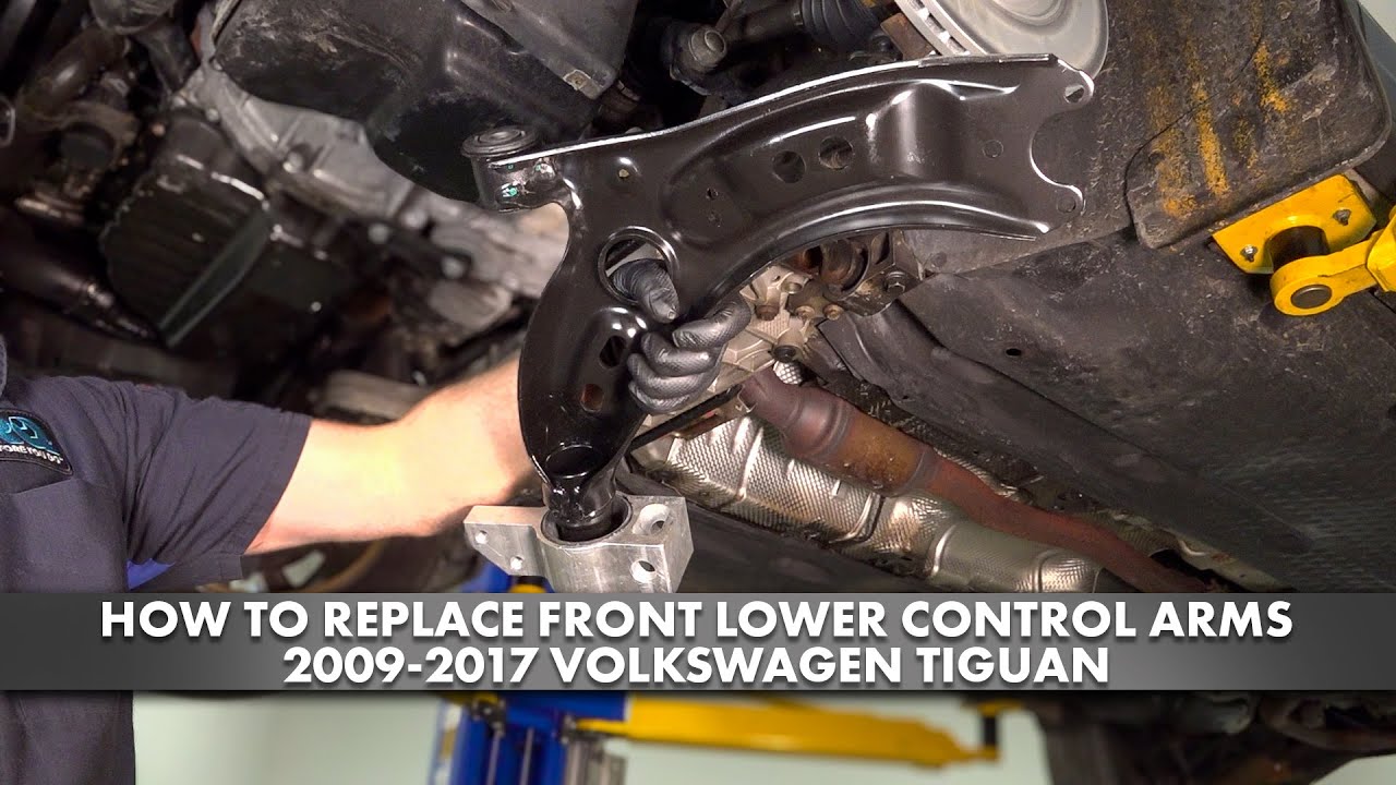How to Replace Front Lower Control Arms 2009-2017 Volkswagen Tiguan ...
