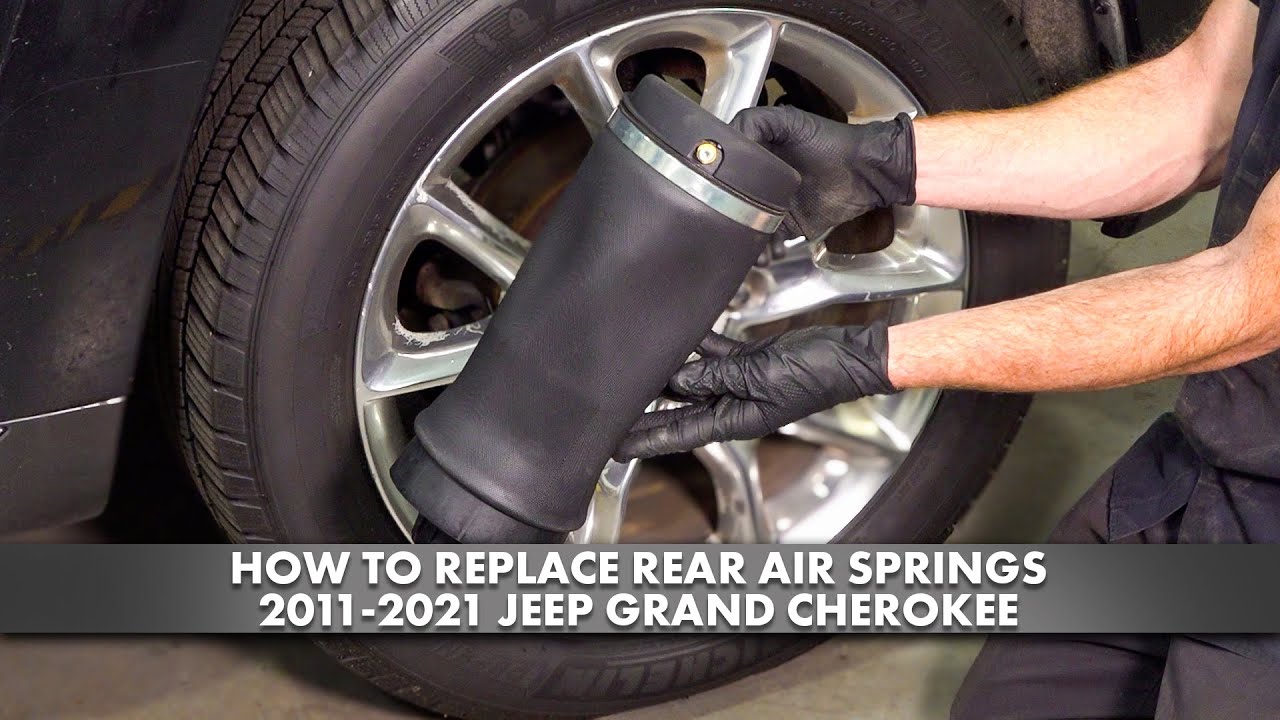How to Replace Rear Air Springs 2011-2021 Jeep Grand Cherokee | 1A Auto