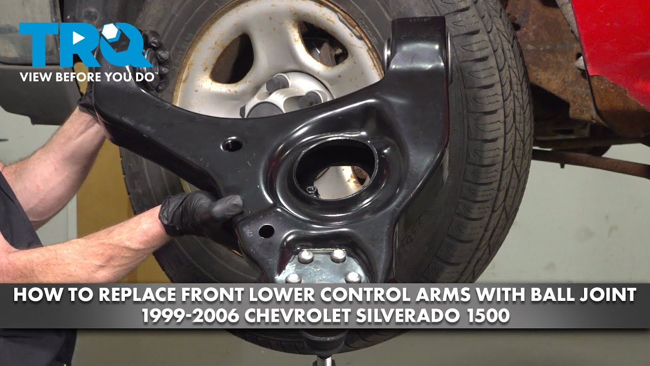 How to Replace Front Lower Control Arms with Ball Joint 1999-2006 Chevrolet Silverado 1500 | 1A Auto
