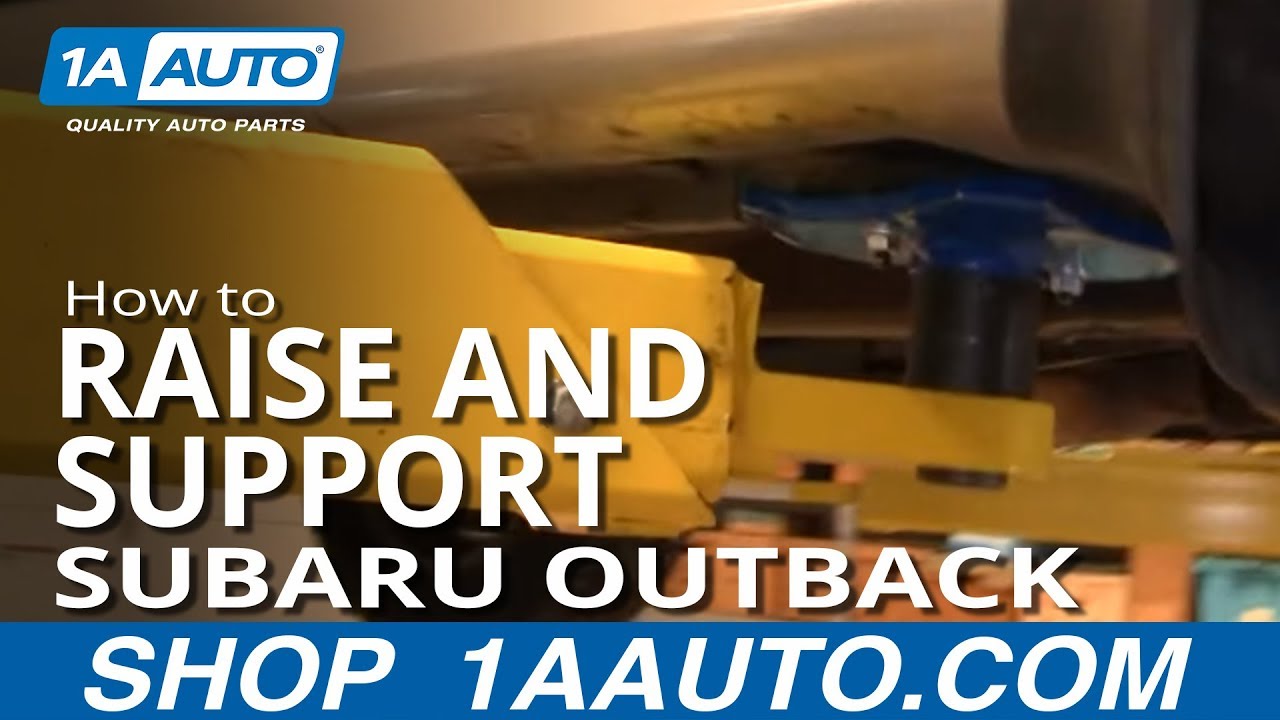 How to Raise and Support 2000-04 Subaru Outback | 1A Auto