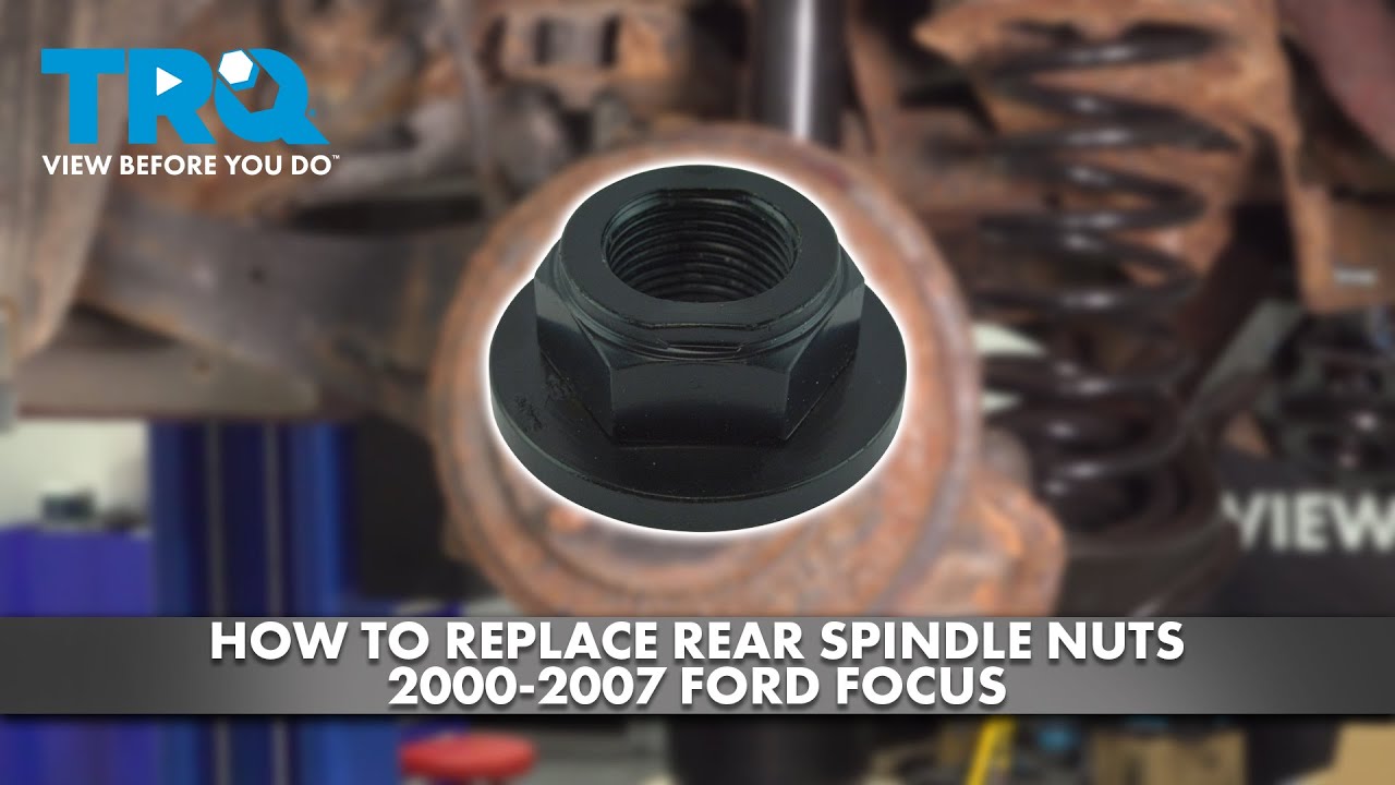 How to Replace Spindle Nuts 2000-2007 Ford Focus | 1A Auto