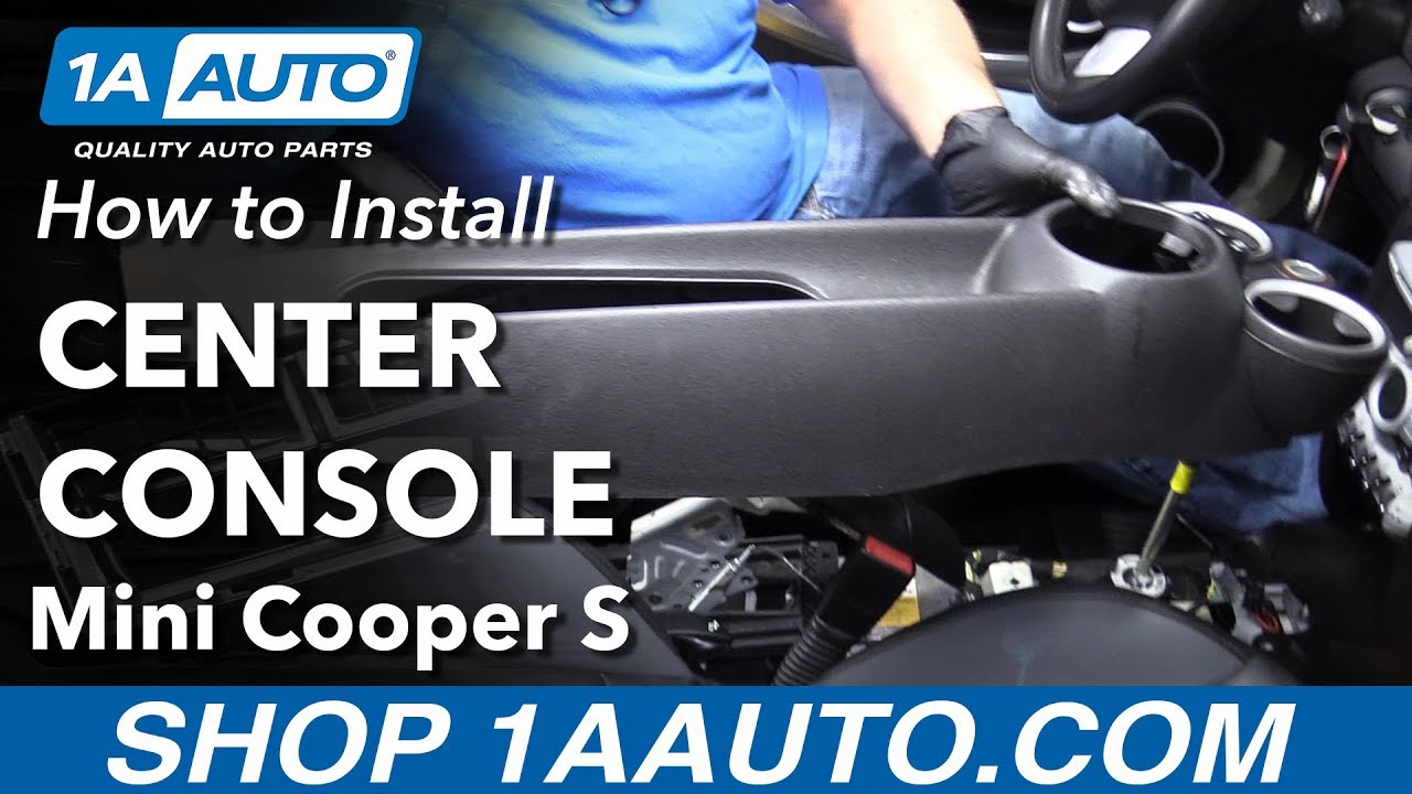 How to Install Center Console 2007-13 Mini Cooper S | 1A Auto
