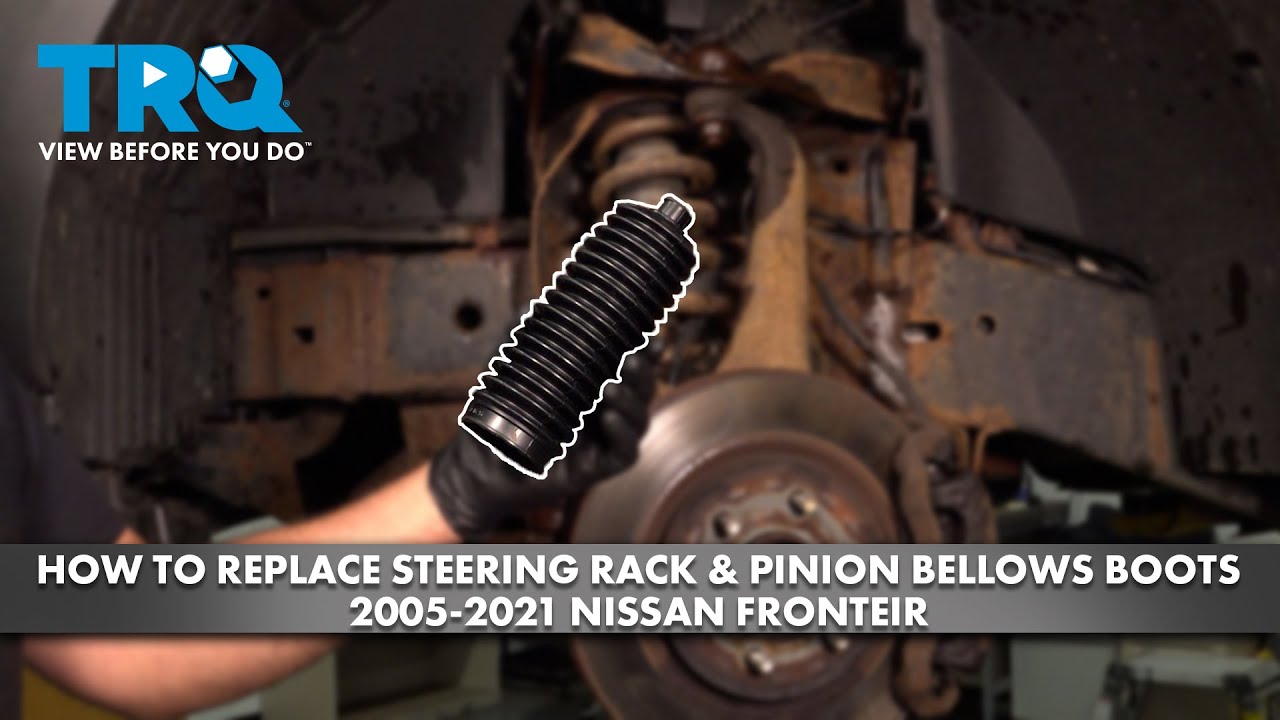 How to Replace Steering Rack Pinion Bellow Boots 2005-2021 Nissan ...