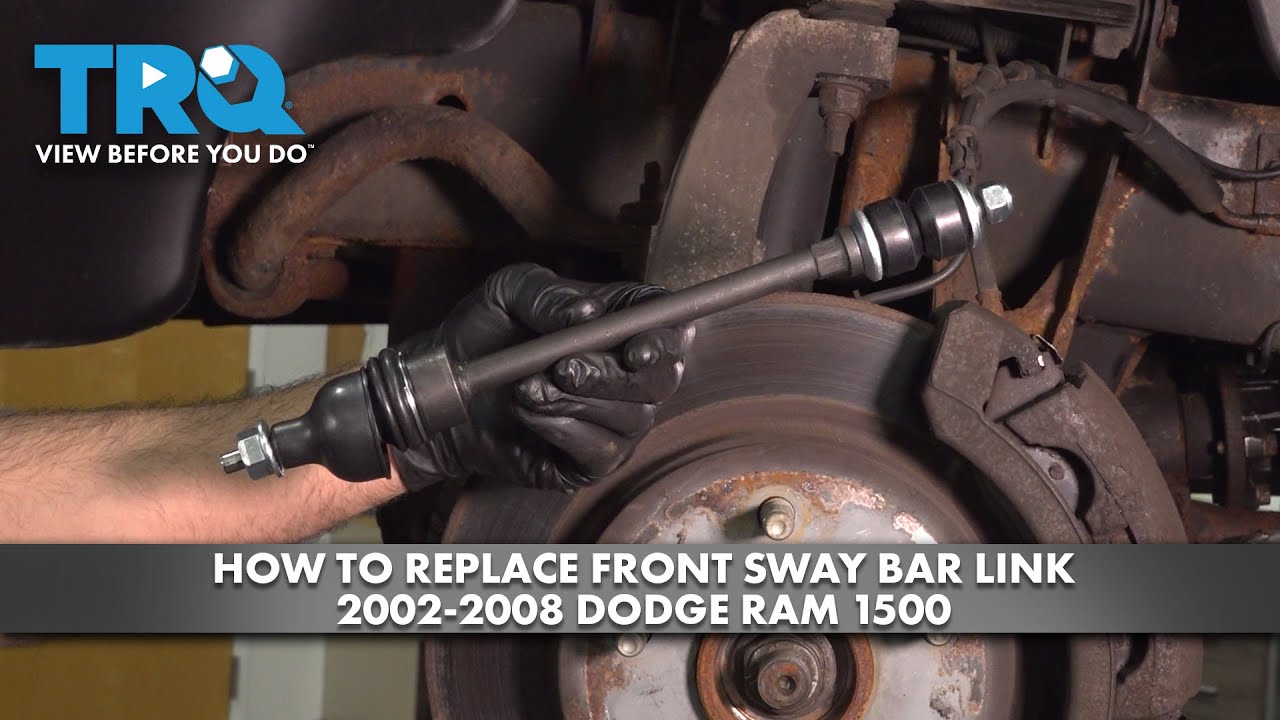 How to Replace Front Sway Bar Link 2002-2008 Dodge Ram 1500 | 1A Auto
