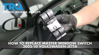 How To Replace Master Window Switch 2005-10 Volkswagen Jetta | 1A Auto