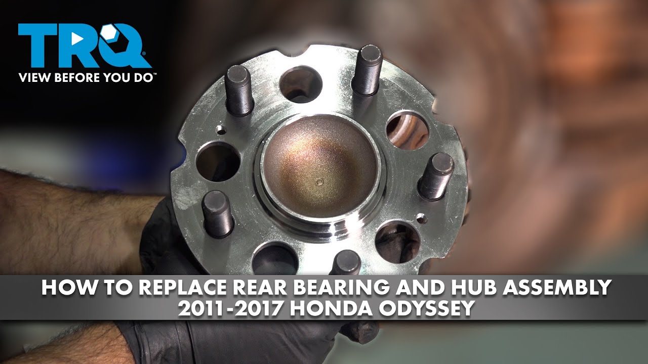 How To Replace Rear Wheel Bearing And Hub Assembly 2011 2017 Honda