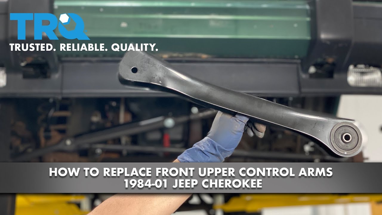 How to Replace Front Upper Control Arms 1984-2001 Jeep Cherokee | 1A Auto