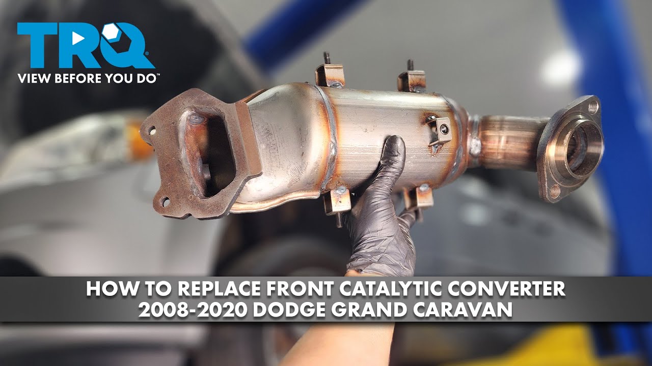How to Replace Front Catalytic Converter 2008-2020 Dodge Grand Caravan ...