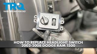 How to Replace Headlight Switch 2002-2008 Dodge Ram 1500 | 1A Auto