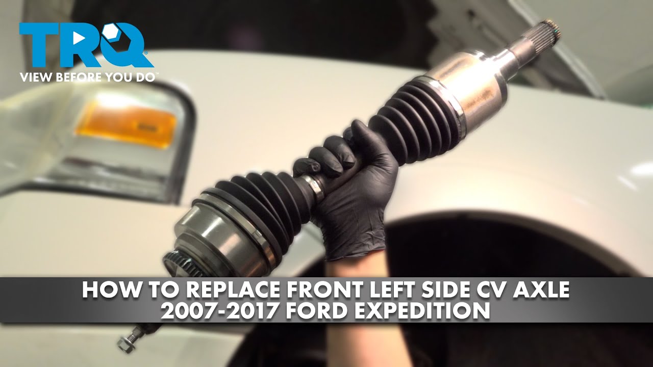 How to Replace Front Left Side CV Axle 2007-2017 Ford Expedition | 1A Auto