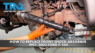 How to Replace Front Shock Absorber 1997-2003 Ford F-150 | 1A Auto