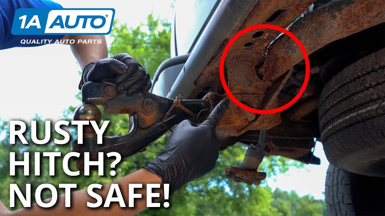 Rusty Factory Tow Hitch on Your Truck Or SUV Is it Safe to Tow With It ...