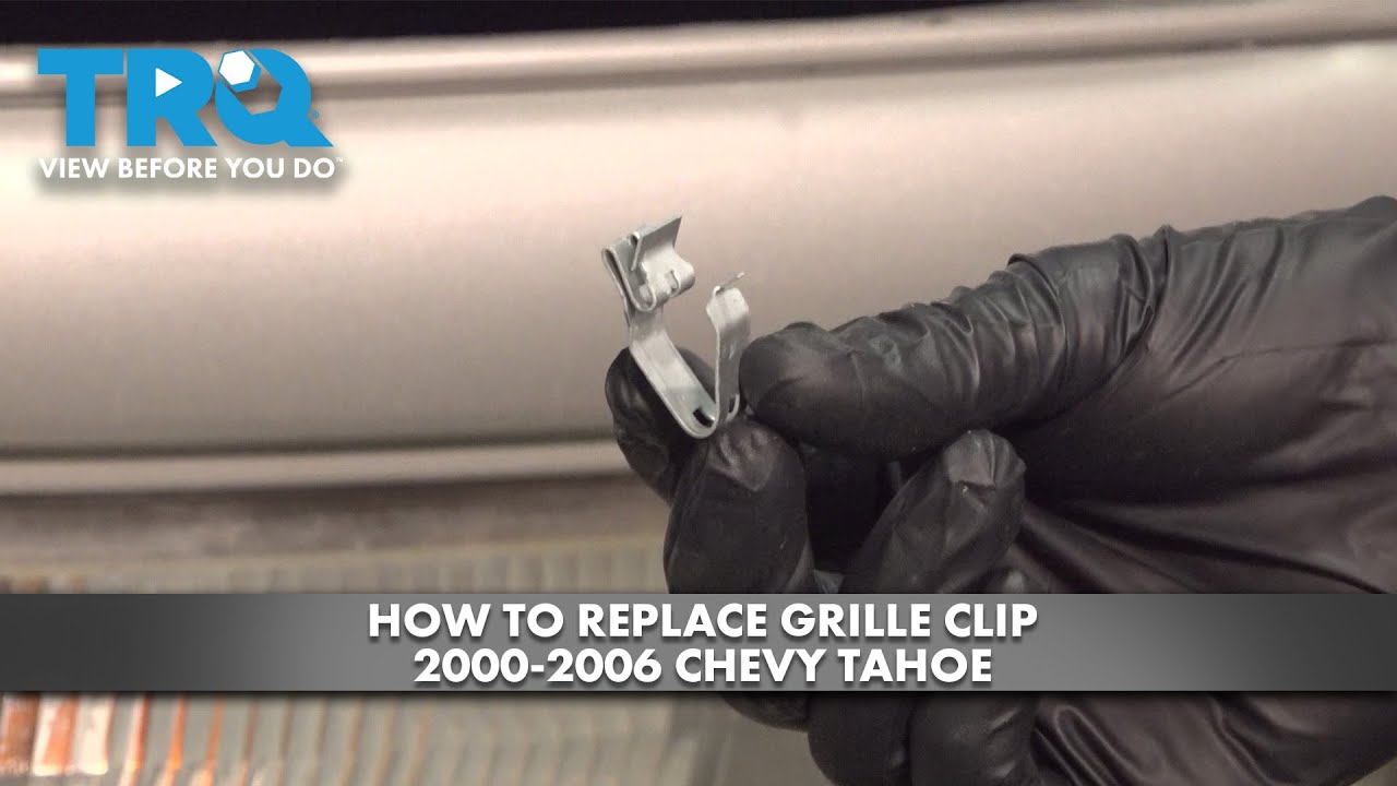 How to Replace Grille Clip 2000-2006 Chevrolet Tahoe | 1A Auto