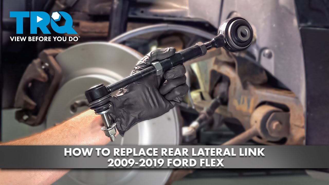 How to Replace Rear Lateral Link 2009-2019 Ford Flex | 1A Auto