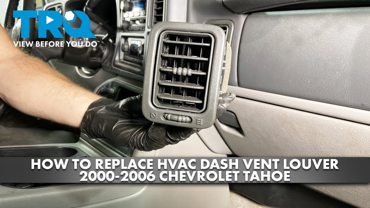 How to Replace HVAC Dash Vent Louver 2000-2006 Chevrolet Tahoe | 1A Auto
