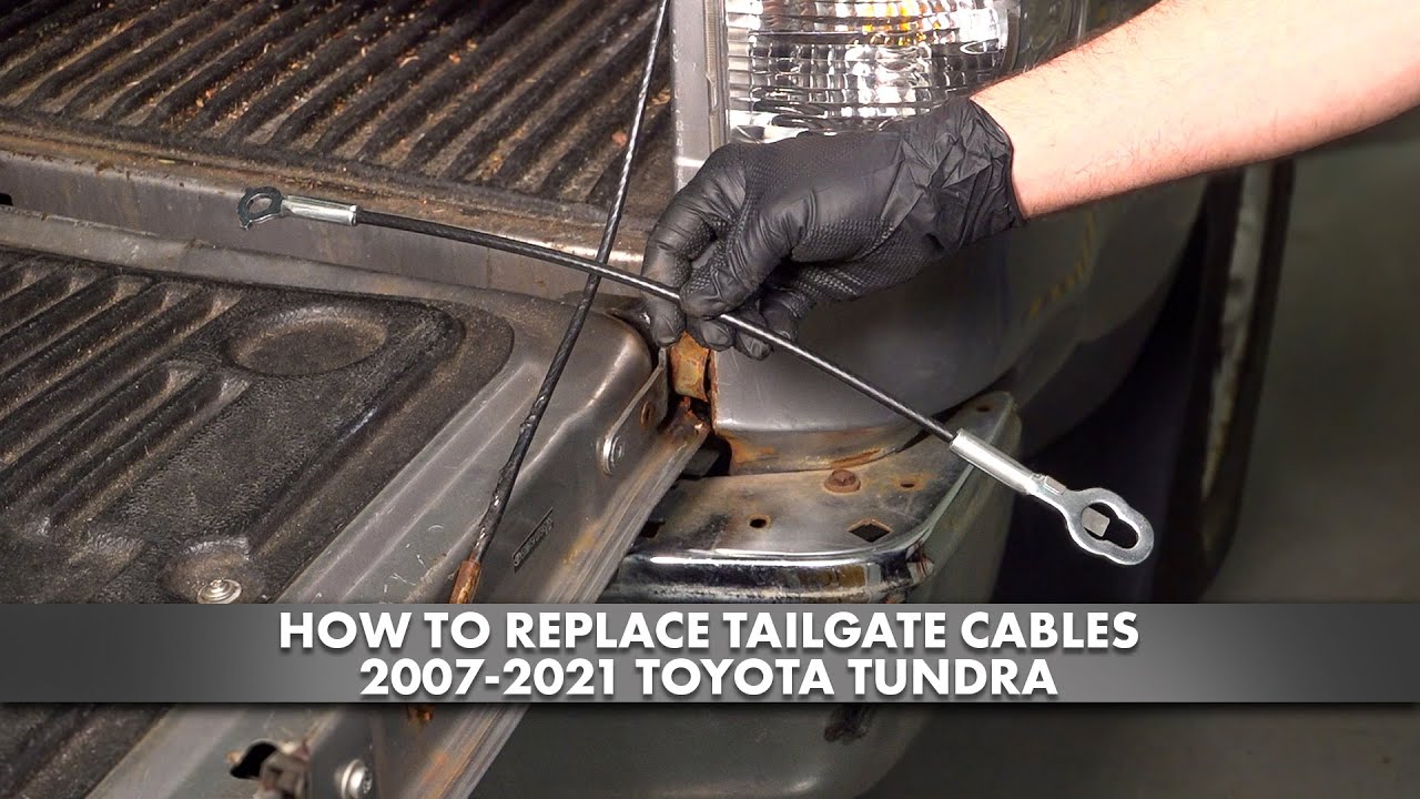 How to Replace Tailgate Cables 2007-2021 Toyota Tundra | 1A Auto