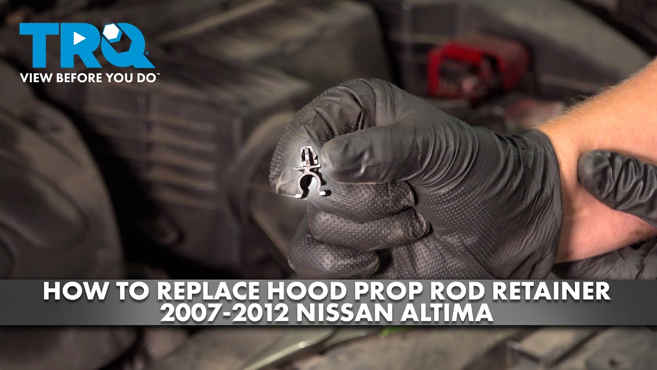 How to Replace Hood Prop Rod Retainers 2007-2012 Nissan Altima | 1A Auto