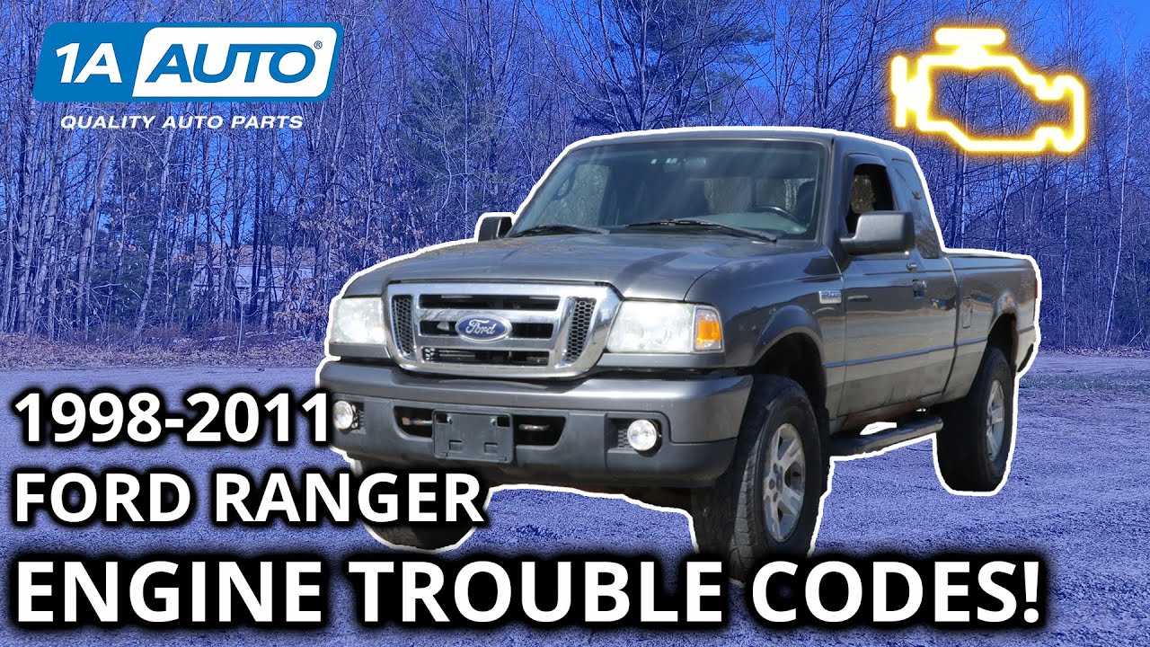 Top Check Engine Trouble Codes 1998-2011 Ford Ranger Truck | 1A Auto