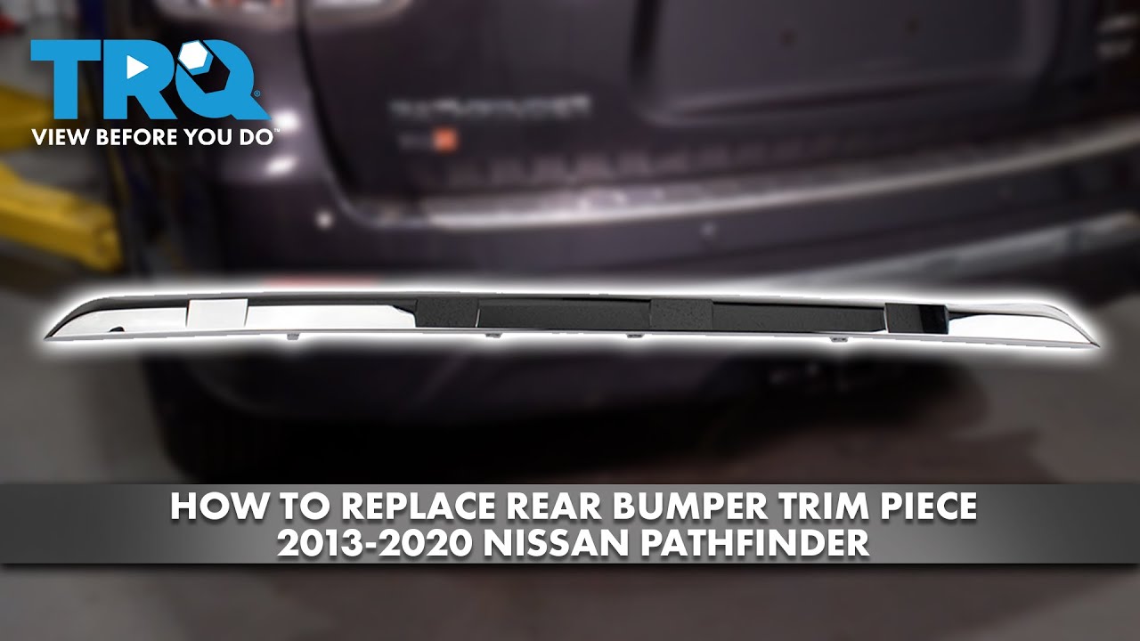 How to Replace Rear Bumper Trim Piece 2013-2020 Nissan Pathfinder | 1A Auto