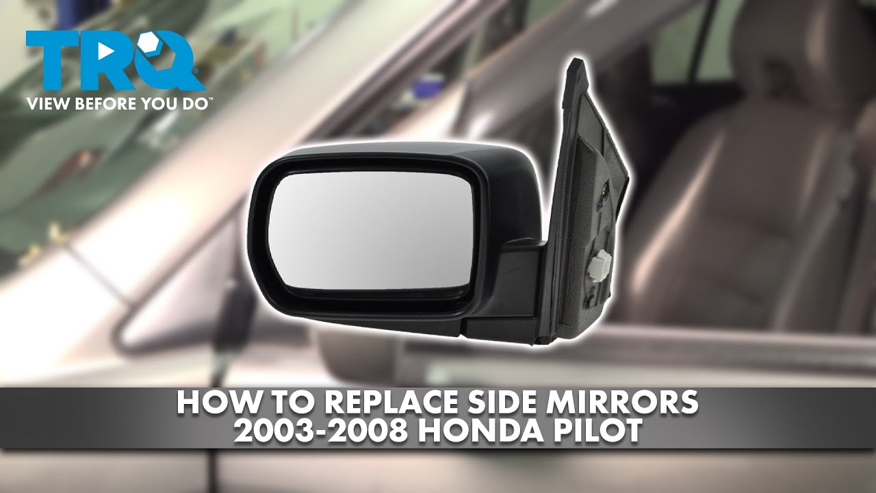 How to Replace Side Mirrors 2003-2008 Honda Pilot | 1A Auto