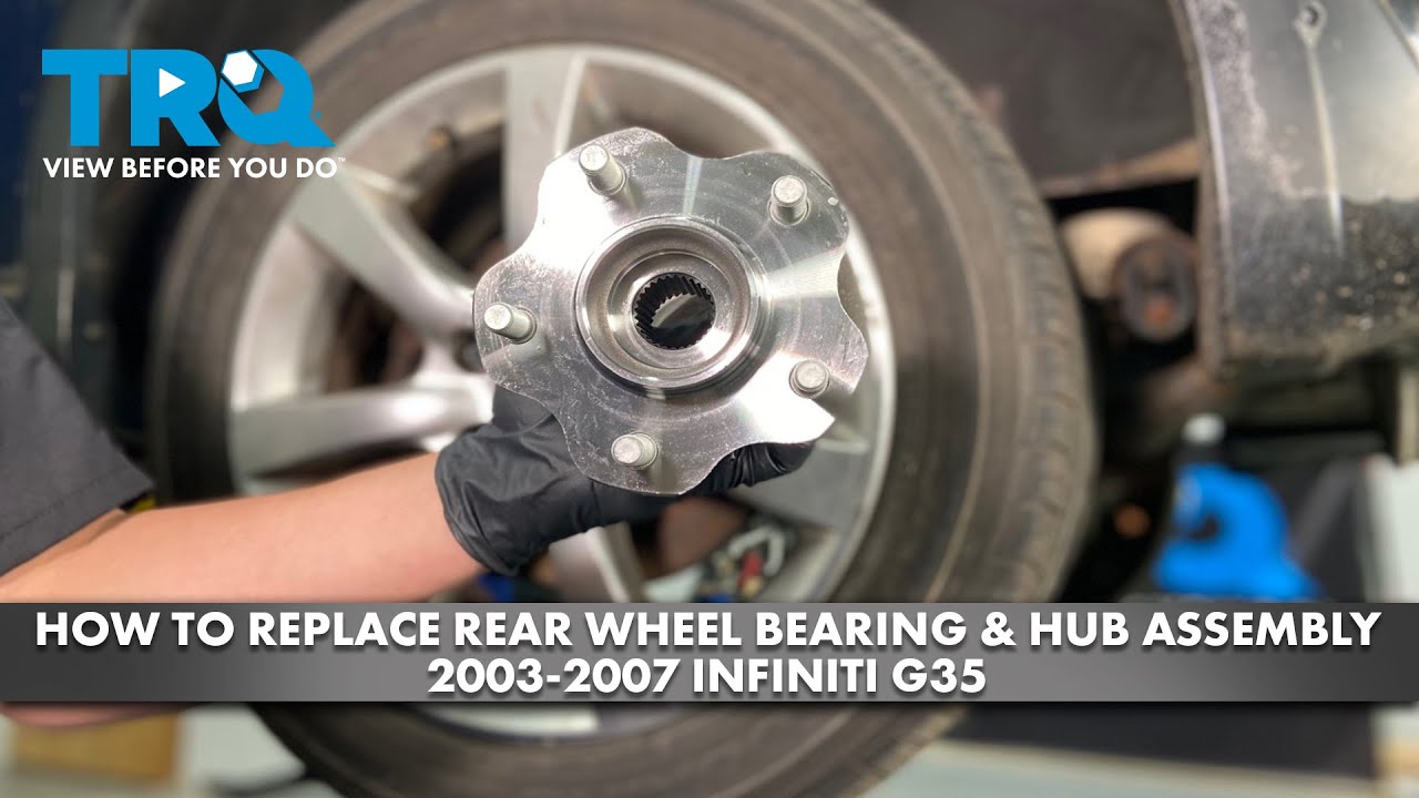 How to Replace Rear Wheel Bearing Hub Assembly 2003-2007 Infiniti G35 ...
