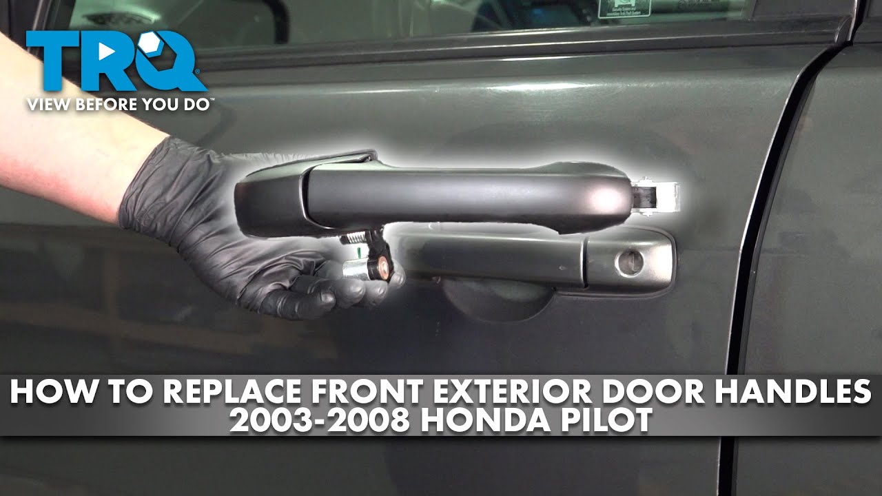 How to Replace Front Exterior Door Handles 2003-2008 Honda Pilot | 1A Auto