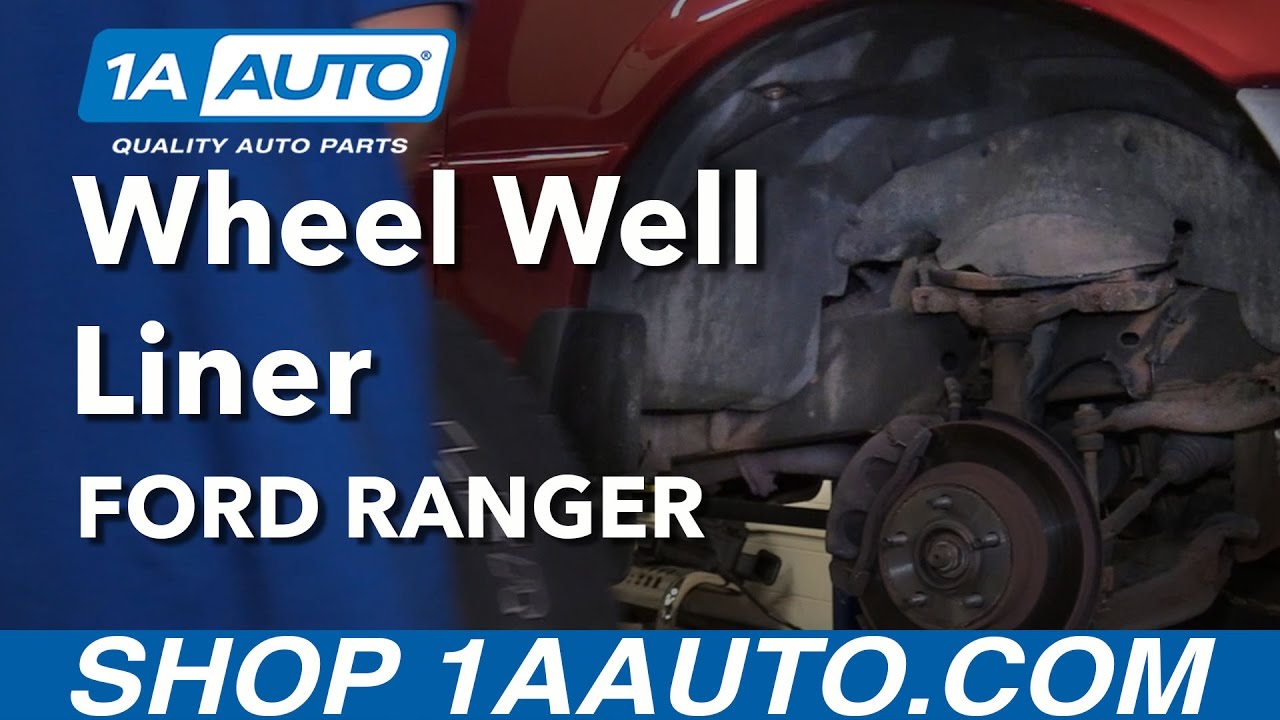 How to Replace Front Inner Wheel Well Liner 1998-2012 Ford Ranger | 1A Auto