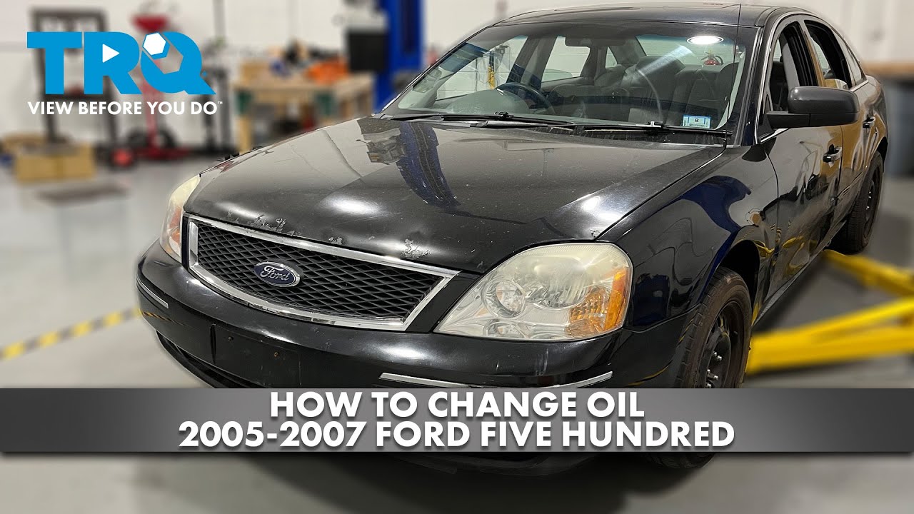 How to Change Oil 2005-2007 Ford 500 | 1A Auto