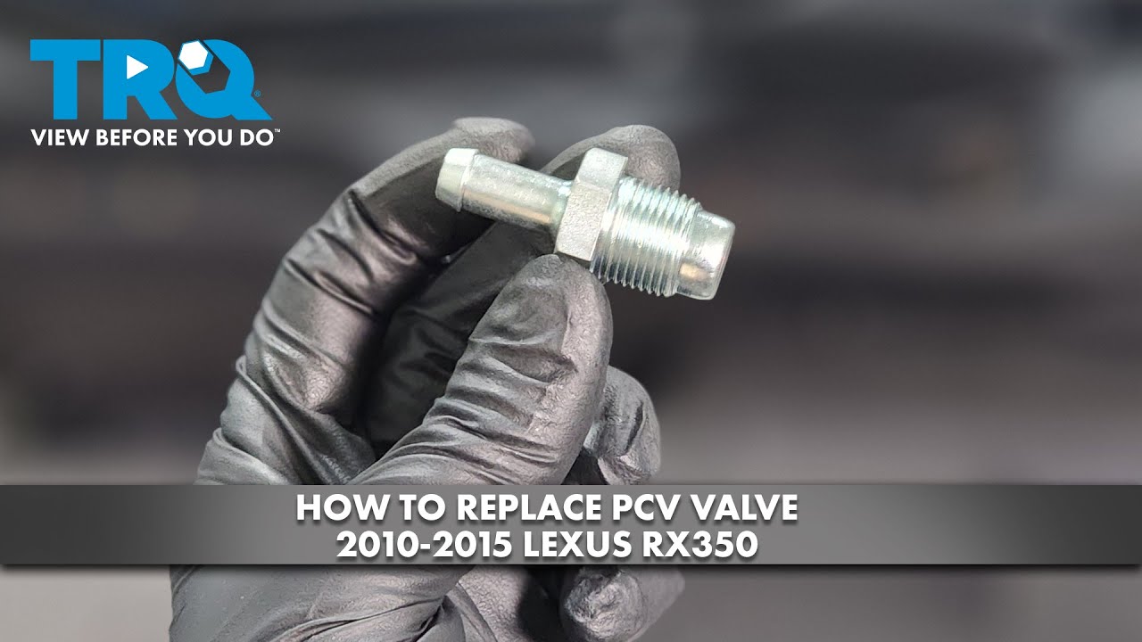 How to Replace PCV Valve 2010-2015 Lexus RX350 | 1A Auto