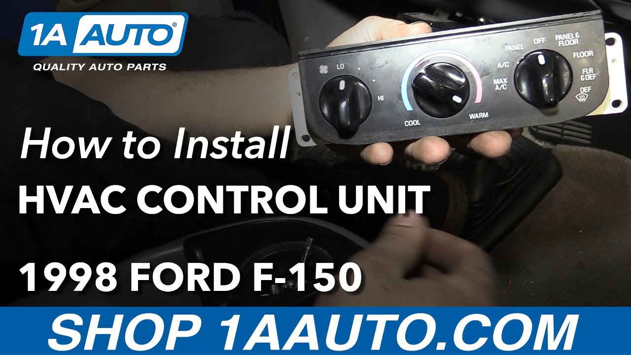 How to Replace HVAC Control Unit 1997-2004 Ford F-150 | 1A Auto