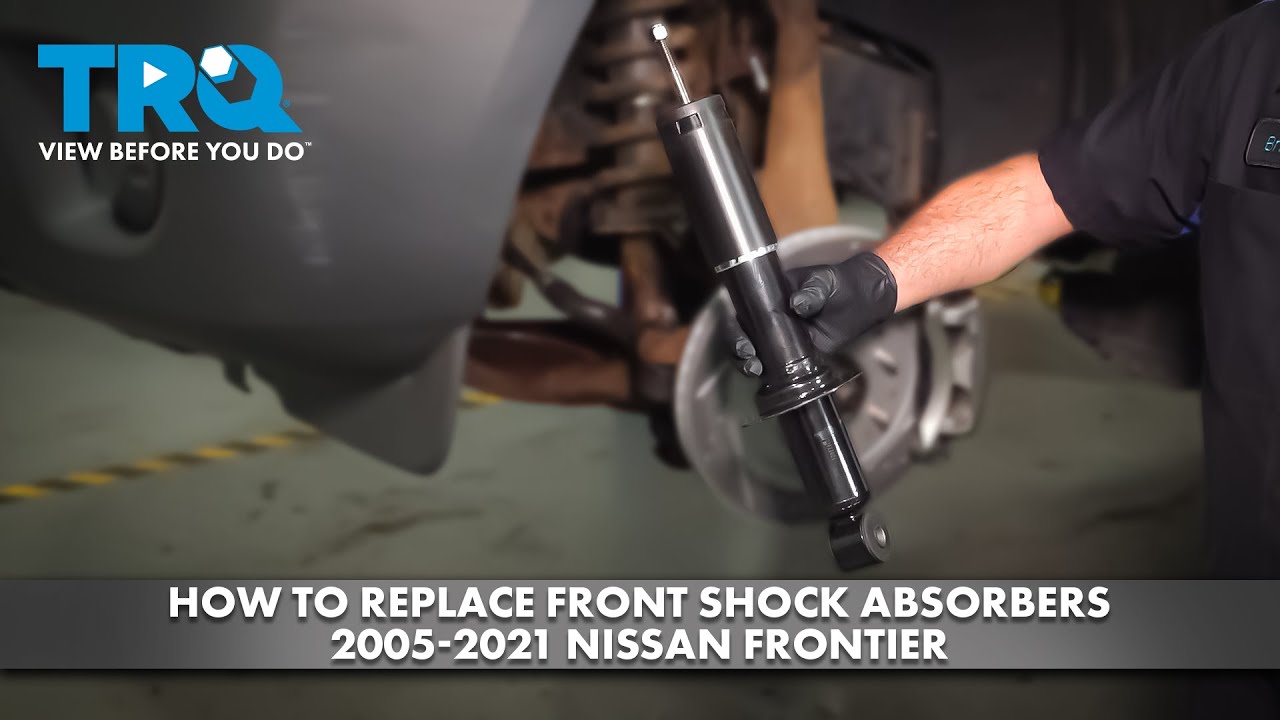 How to Replace Front Shock Absorbers 2005-2021 Nissan Frontier | 1A Auto