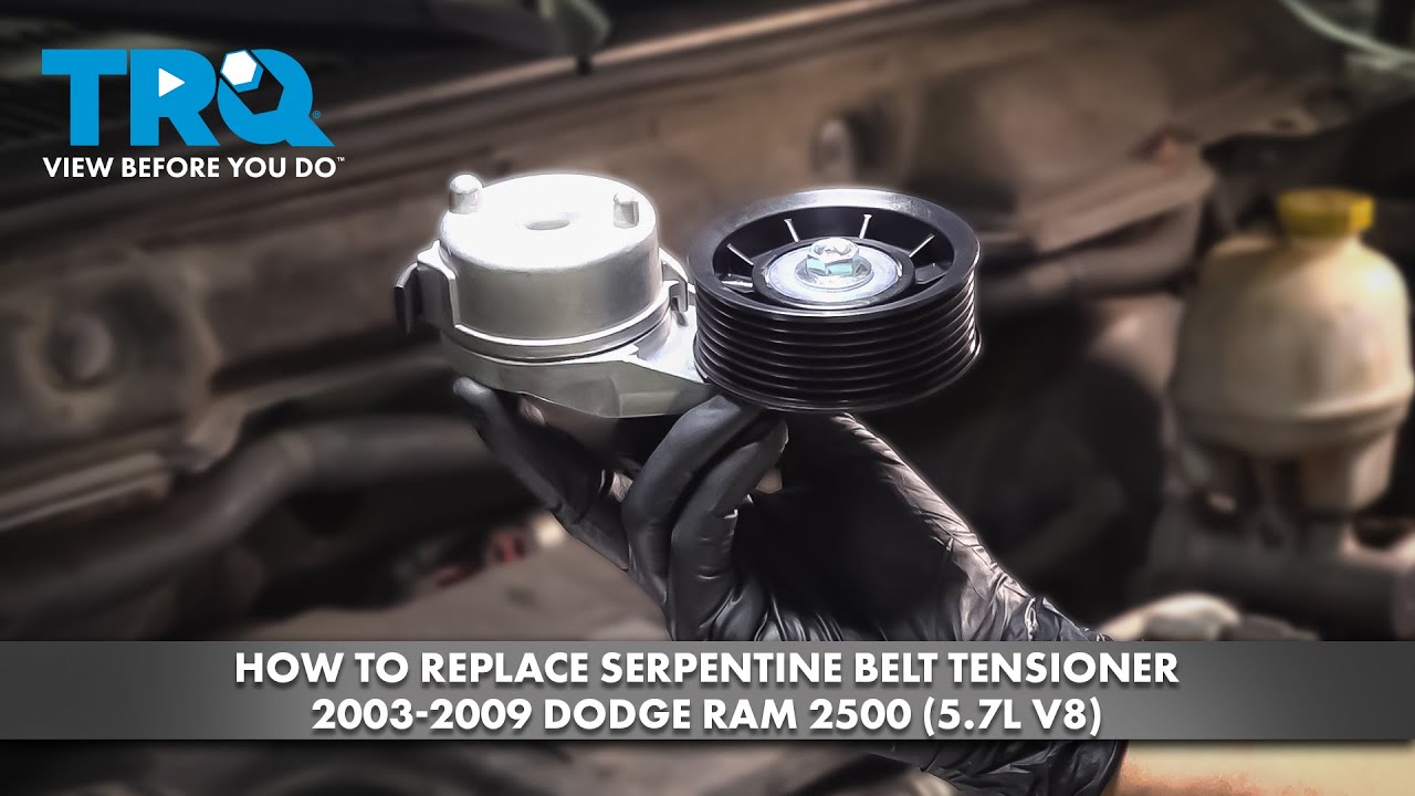 How to Replace Serpentine Belt Tensioner 2003-2009 Dodge Ram 2500 57L ...