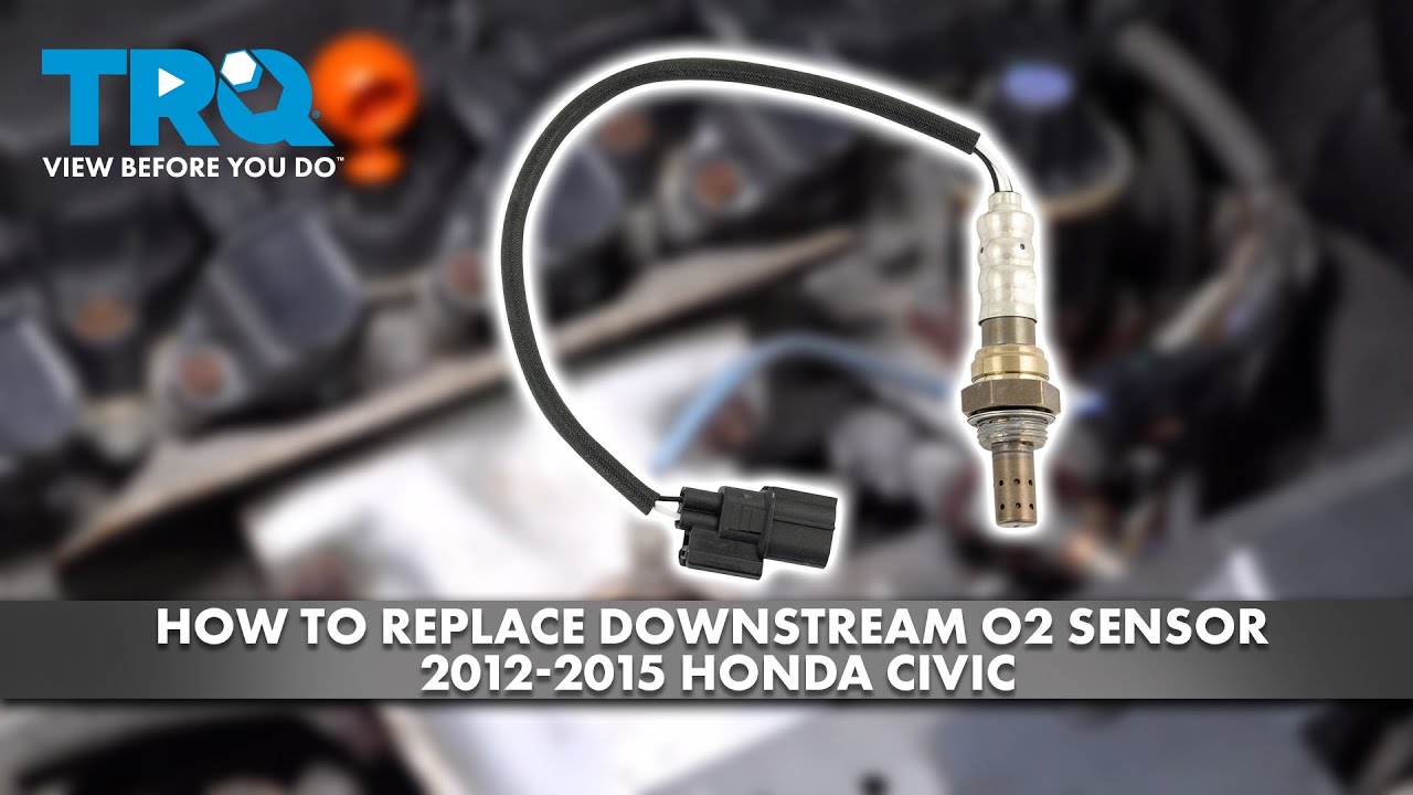 How to Replace Downstream O2 Sensor 2012-2015 Honda Civic | 1A Auto