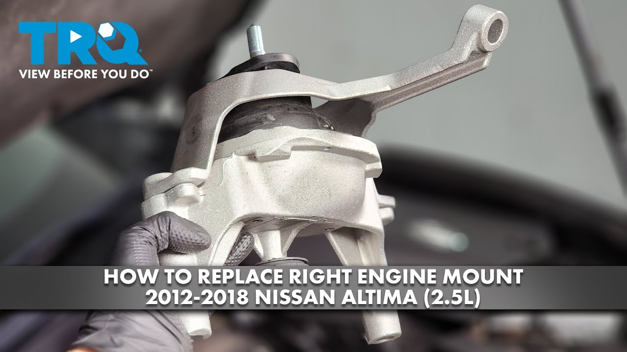How to Replace Right Engine Mount 2012-2018 Nissan Altima 25L | 1A Auto