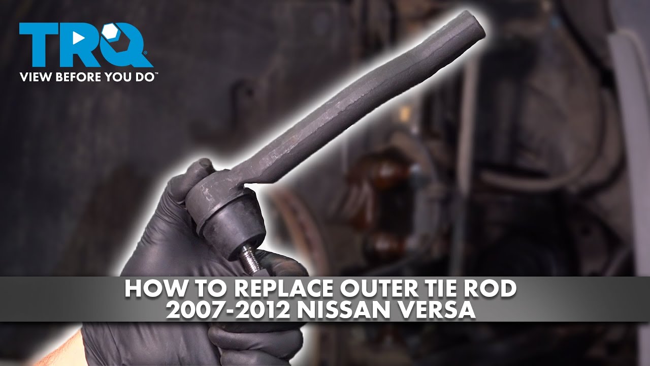 How to Replace Outer Tie Rod 2007-2012 Nissan Versa | 1A Auto
